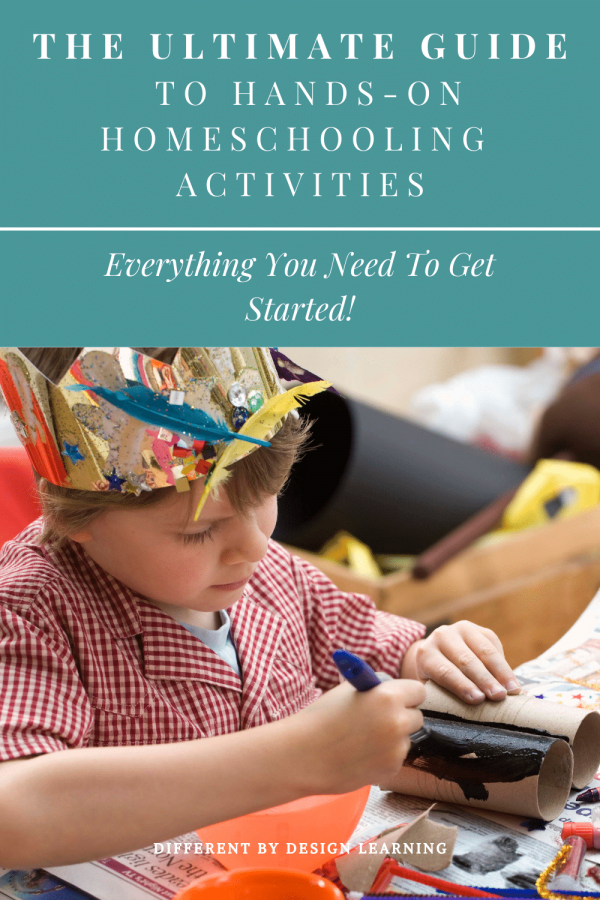 The Ultimate Guide To Hands-On Homeschooling Activities: Everything You ...