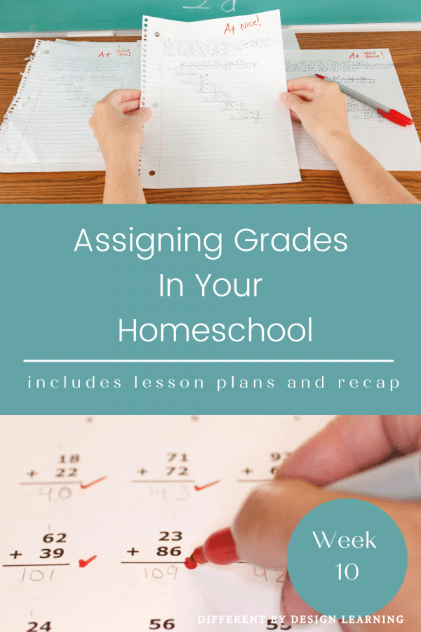 Assigning Grades In Your Homeschool (week 10 lesson plans and recap ...