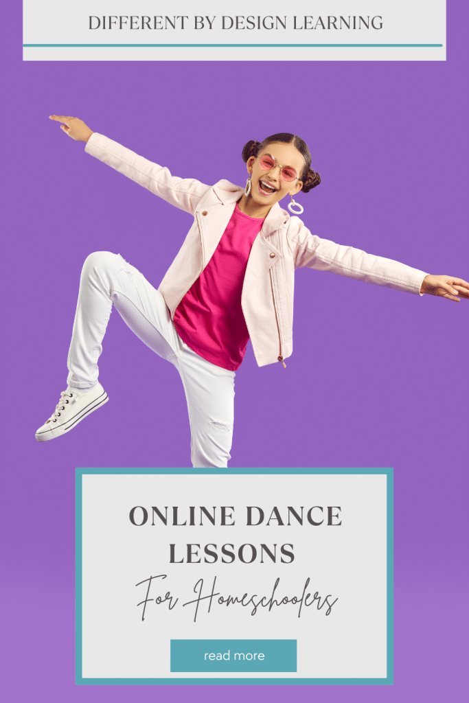 Online Dance Lessons For Homeschoolers - Different By Design Learning