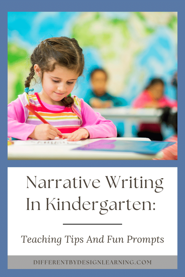 Narrative Writing In Kindergarten: Important Tips And Fun Prompts ...